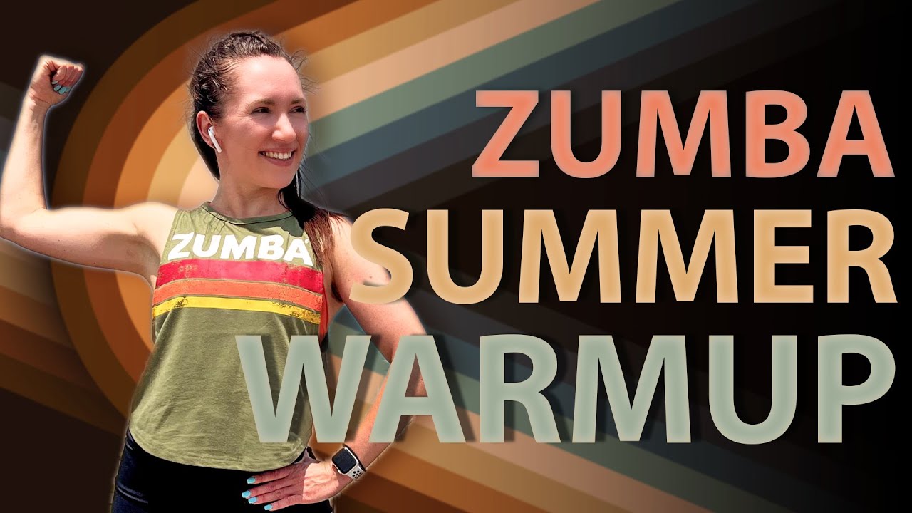 ZUMBA FITNESS | SUMMER WARM UP 2025 - YouTube
