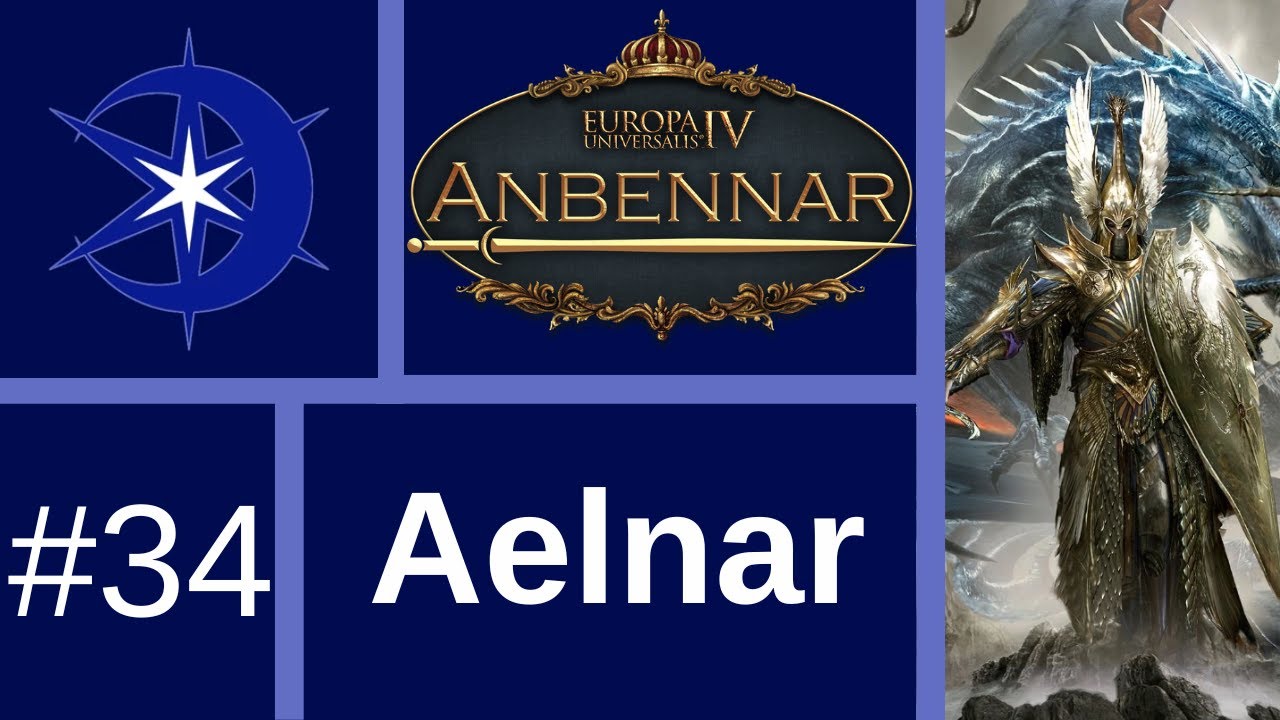 Lets Play EU4: Anbennar (Venail/Aelnar) #34 - YouTube