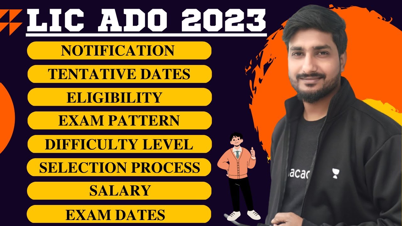 LIC ADO 2023 Notification | LIC ADO Exam Pattern 2023 | Syllabus, Study ...