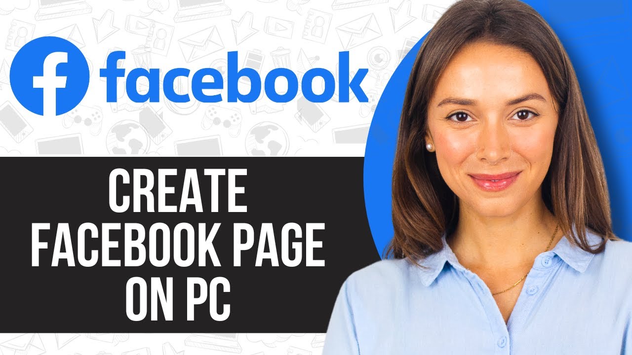 How to Create Facebook Page on PC 2024 - YouTube