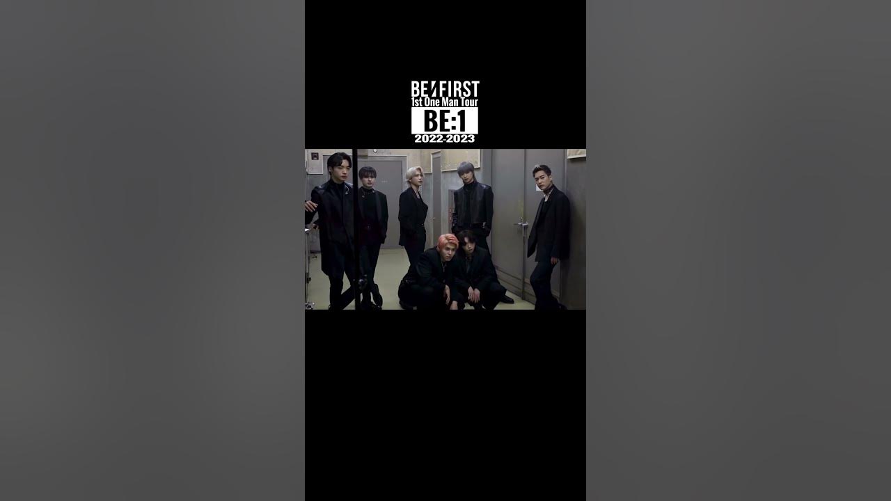 BE:FIRST 1st One Man Tour “BE:1” 2022-2023 -streaming- - YouTube