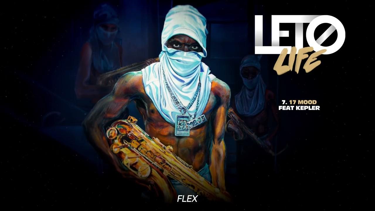 LETO - 17 MOOD feat. Kepler (Visualizer officiel) - YouTube