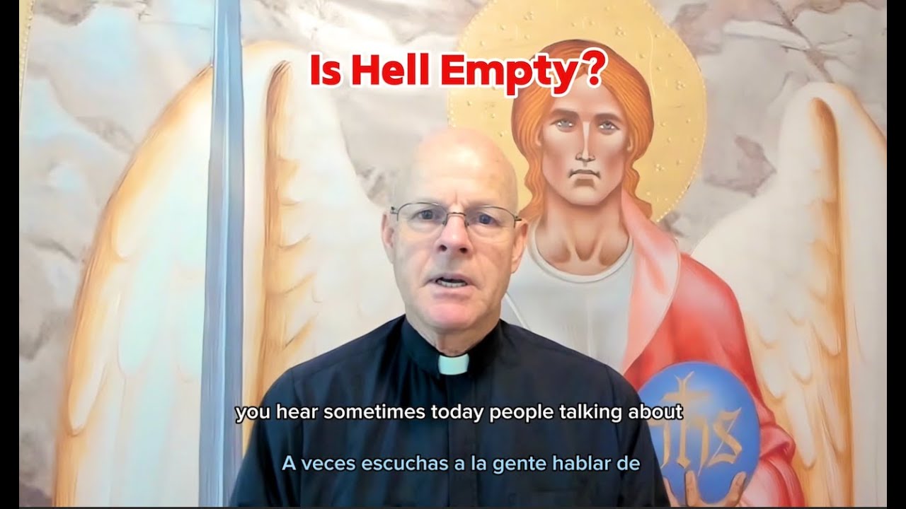 Is Hell Empty? | Msgr. Stephen Rossetti - YouTube
