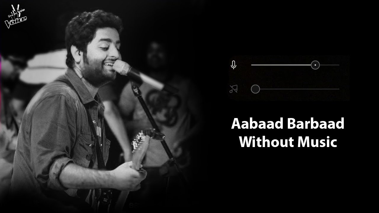 Aabaad Barbaad (Without Music Vocals Only) | Arijit Singh | Ludo | Now ...