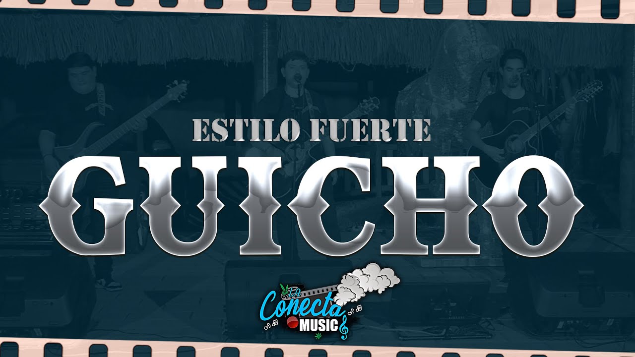 Estilo Fuerte - Guicho (EN VIVO 2023) - YouTube
