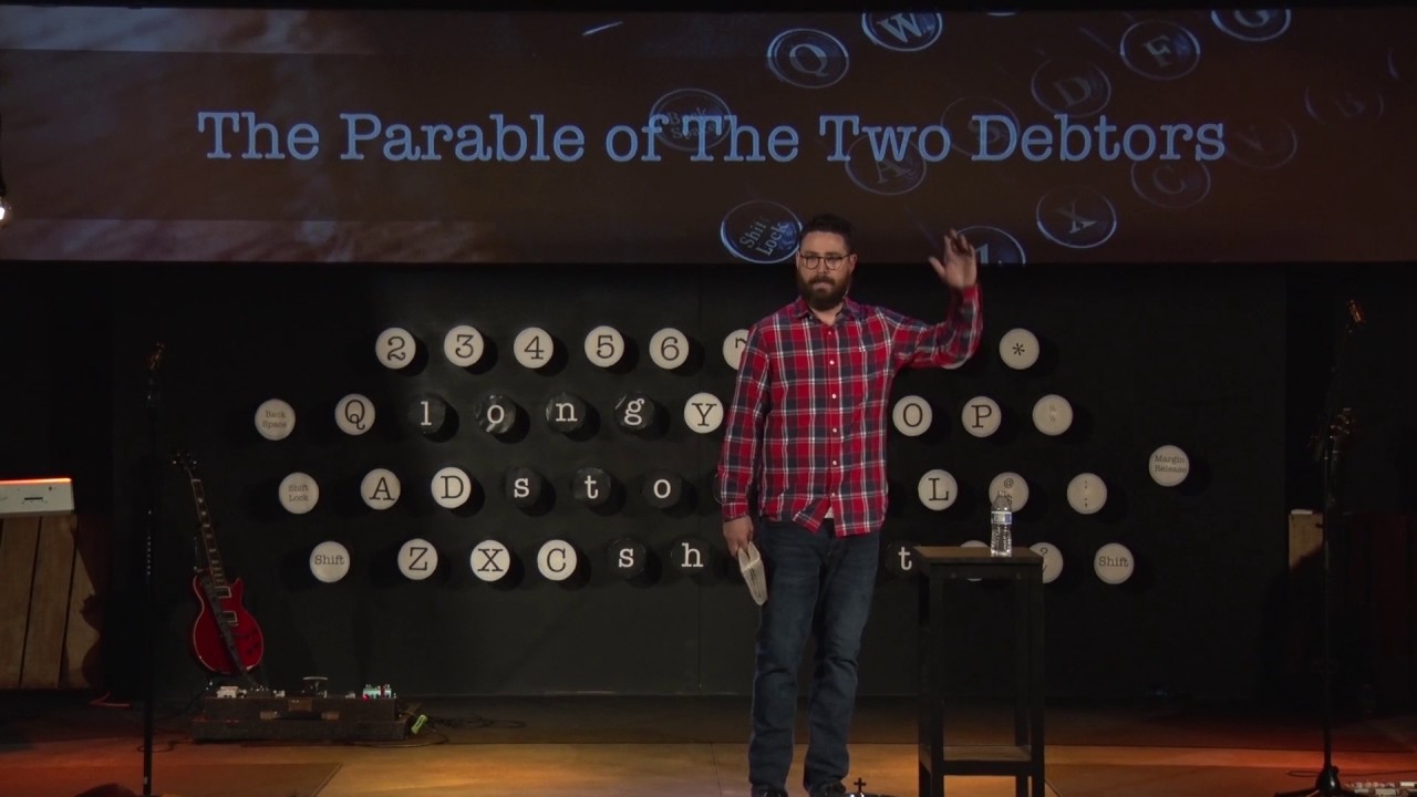 long story short: the parable of the two debtors - YouTube