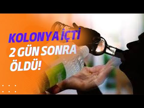 Kolonya içti, 2 gün sonra öldü!