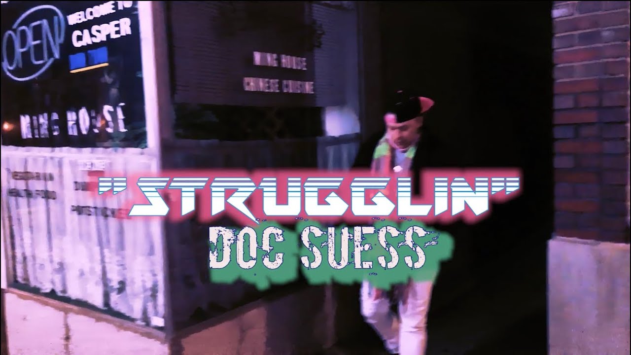 Doc Suess - Strugglin (Official Video) - YouTube
