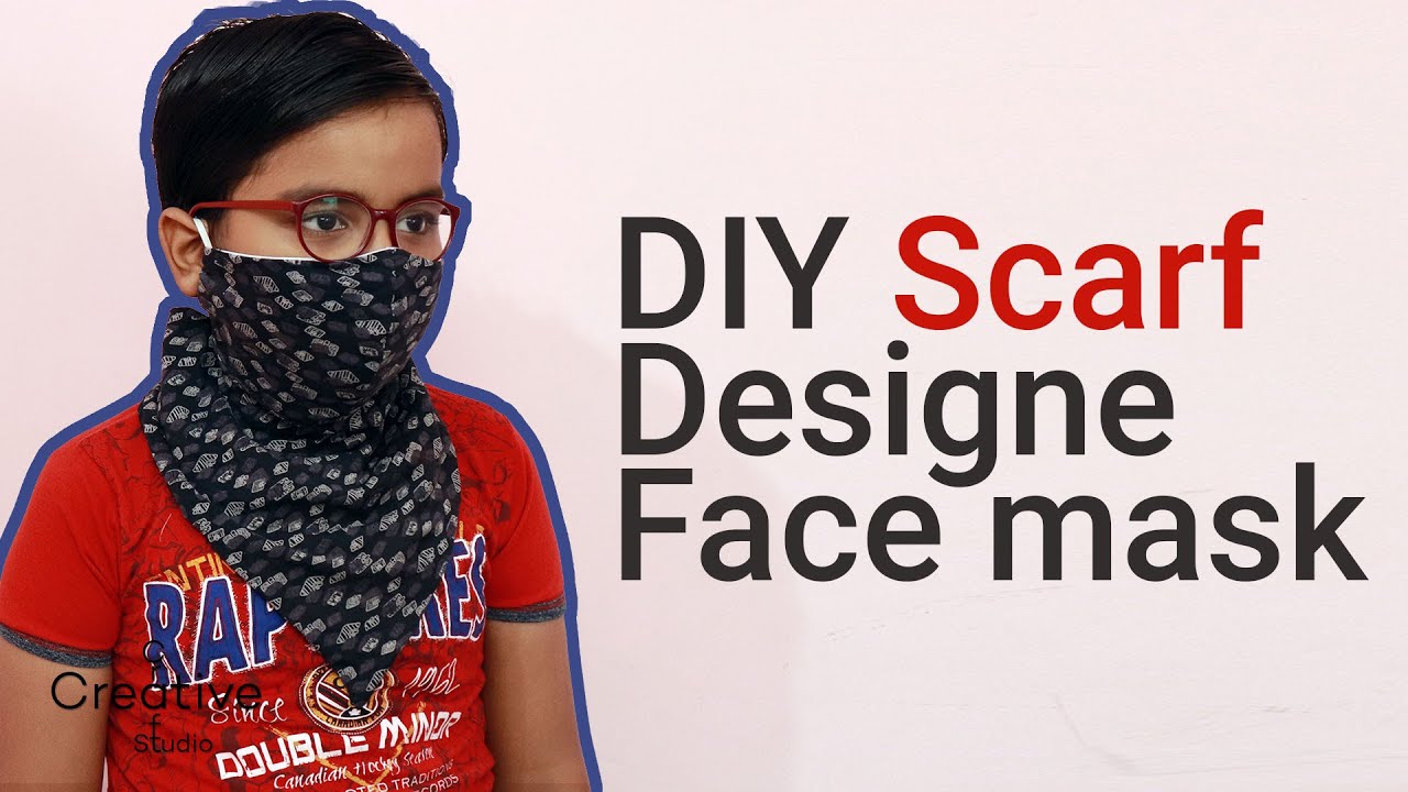 DIY scarf designed face mask - YouTube