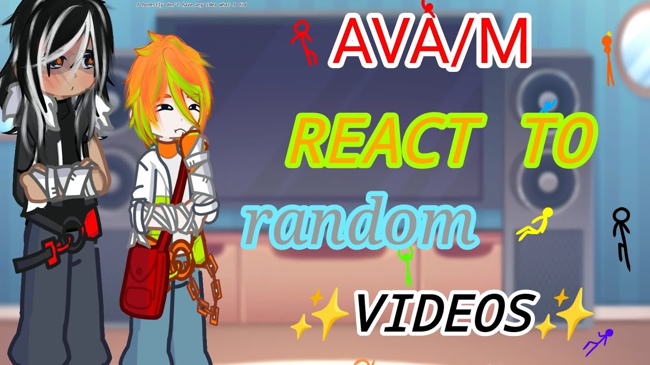 AVA/M reacts to videos || original creators are mentioned in the ...