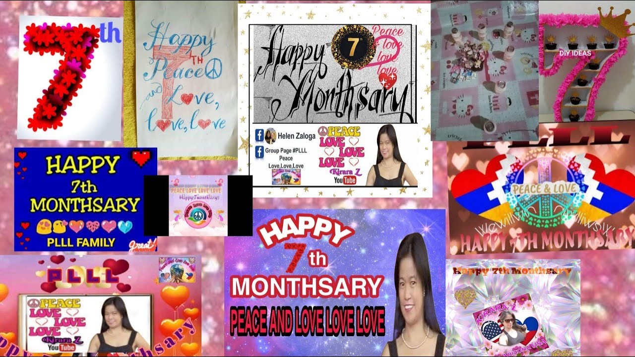Happy 7th monthsary Peace and Love love love - YouTube