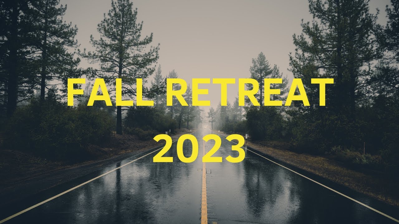 CAMPUS FALL RETREAT 2023 - YouTube