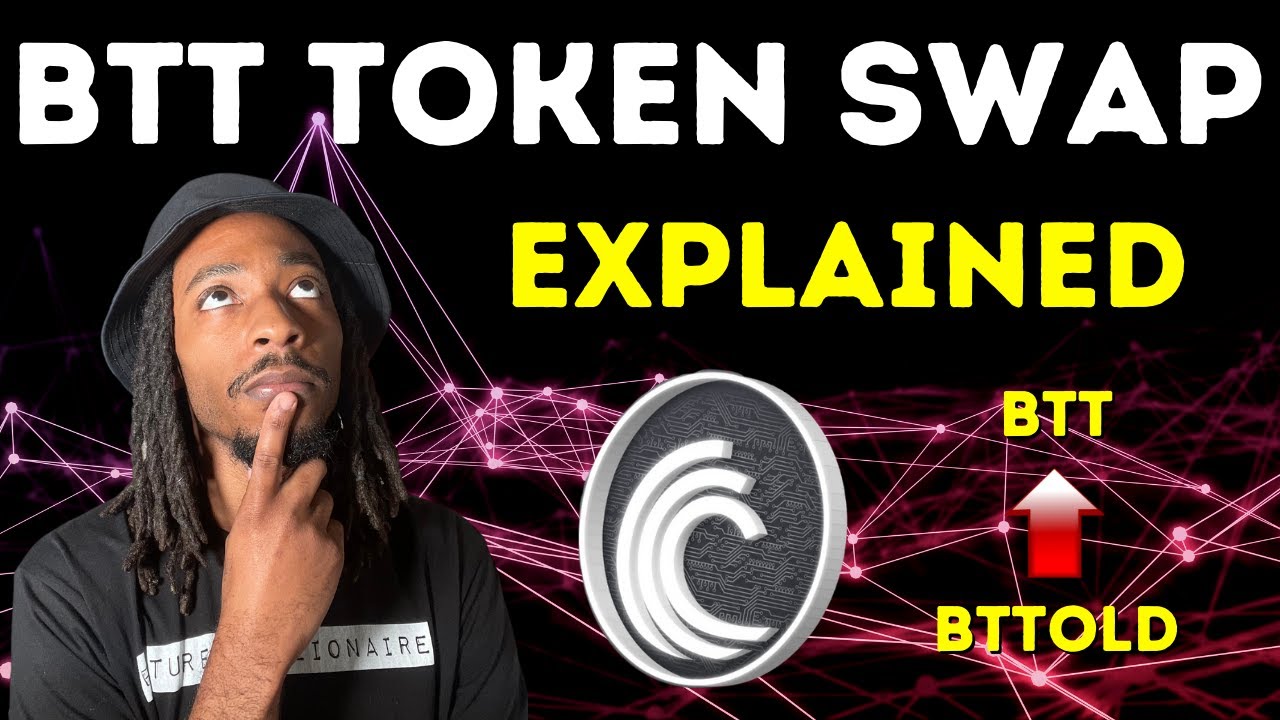BTT Token | How Does (BTTOLD) Swap Work? (EXPLAINED) - YouTube