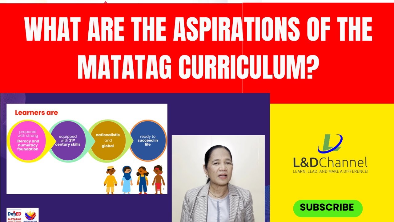 What are the Ways Forward and Aspirations of the MATATAG Curriculum ...