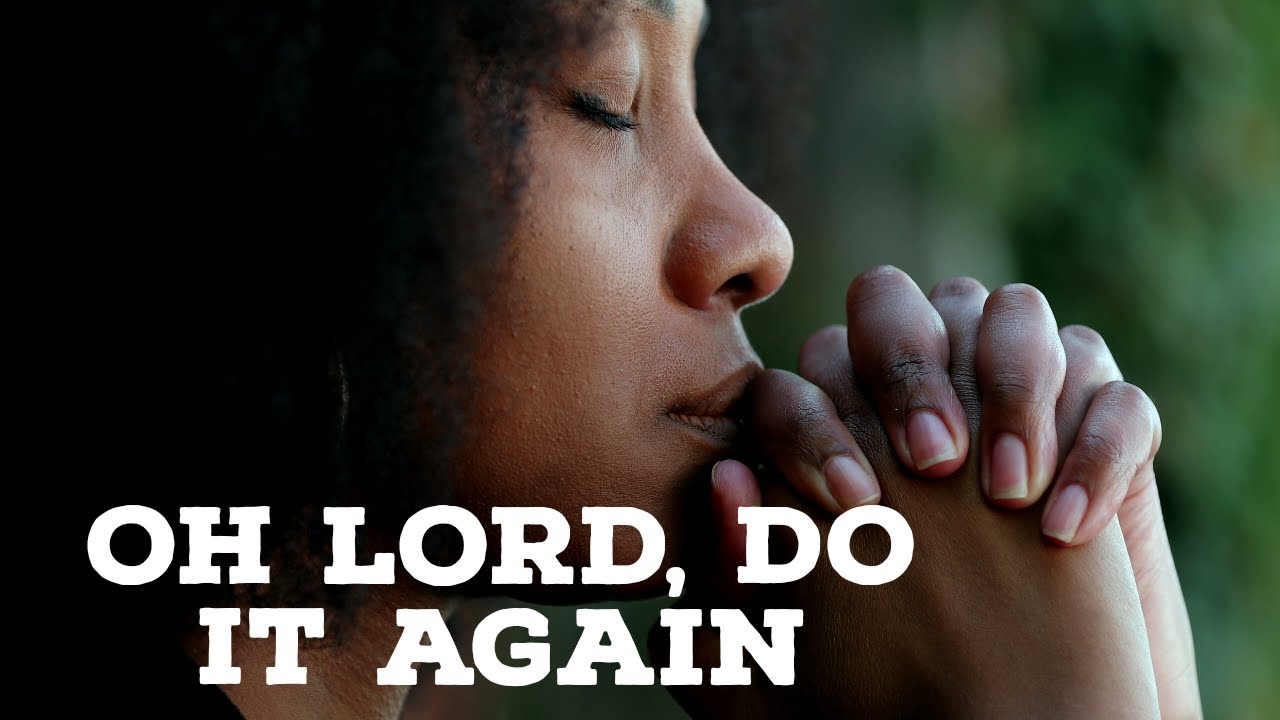 (PT2) OH LORD DO IT AGAIN- "VICTORY OVER EMBER MONTHS" - HALLELUJAH ...