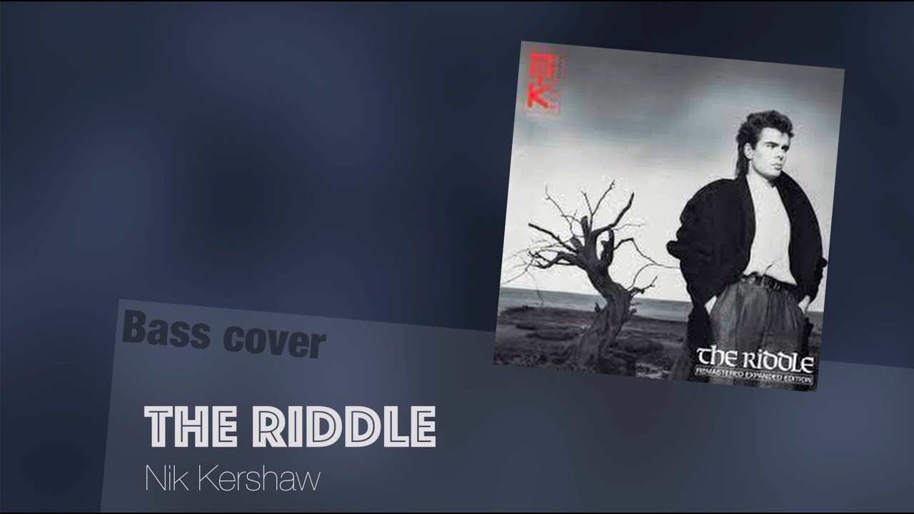 The Riddle - Nik Kershaw bass cover - YouTube