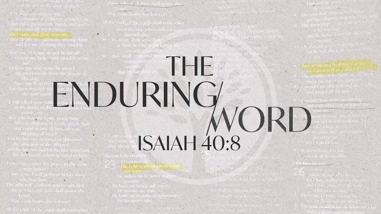 The Enduring Word | Isaiah 40:8- 10:50 am Contemporary Worship - YouTube