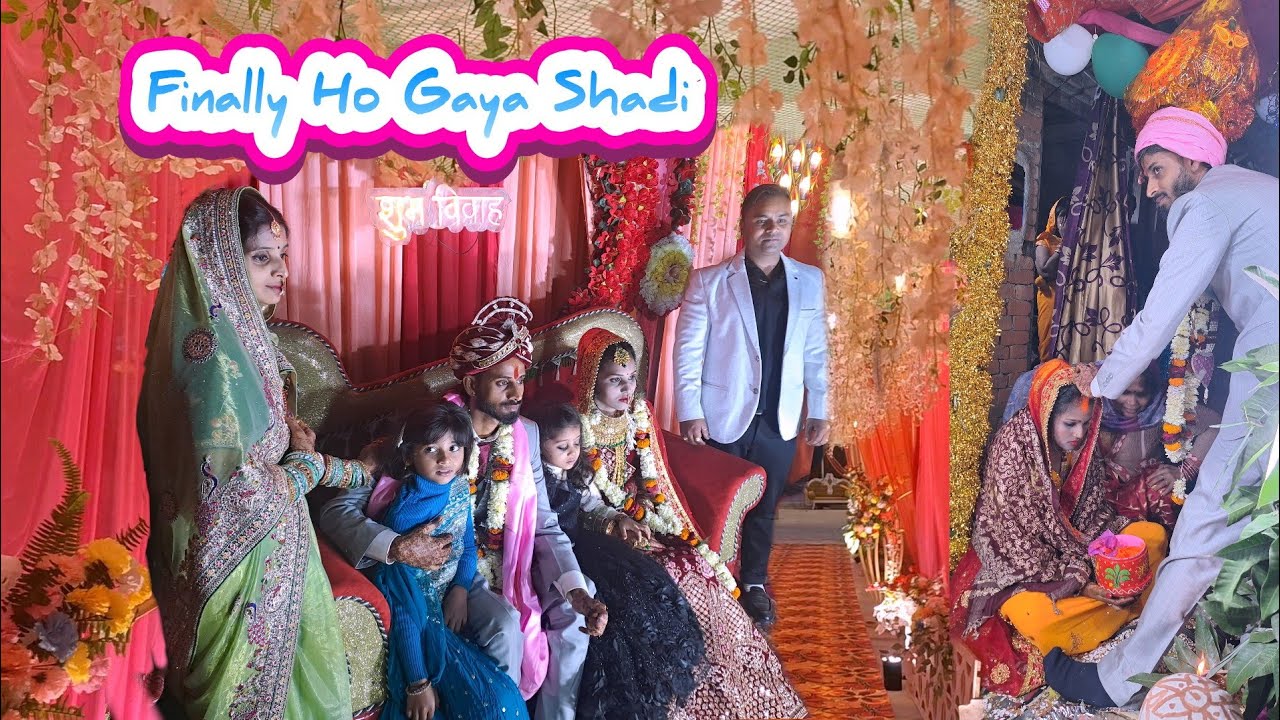 Finally ho gaya Shadi / Marriage Ceremony #deshishadi #shadigeet # ...
