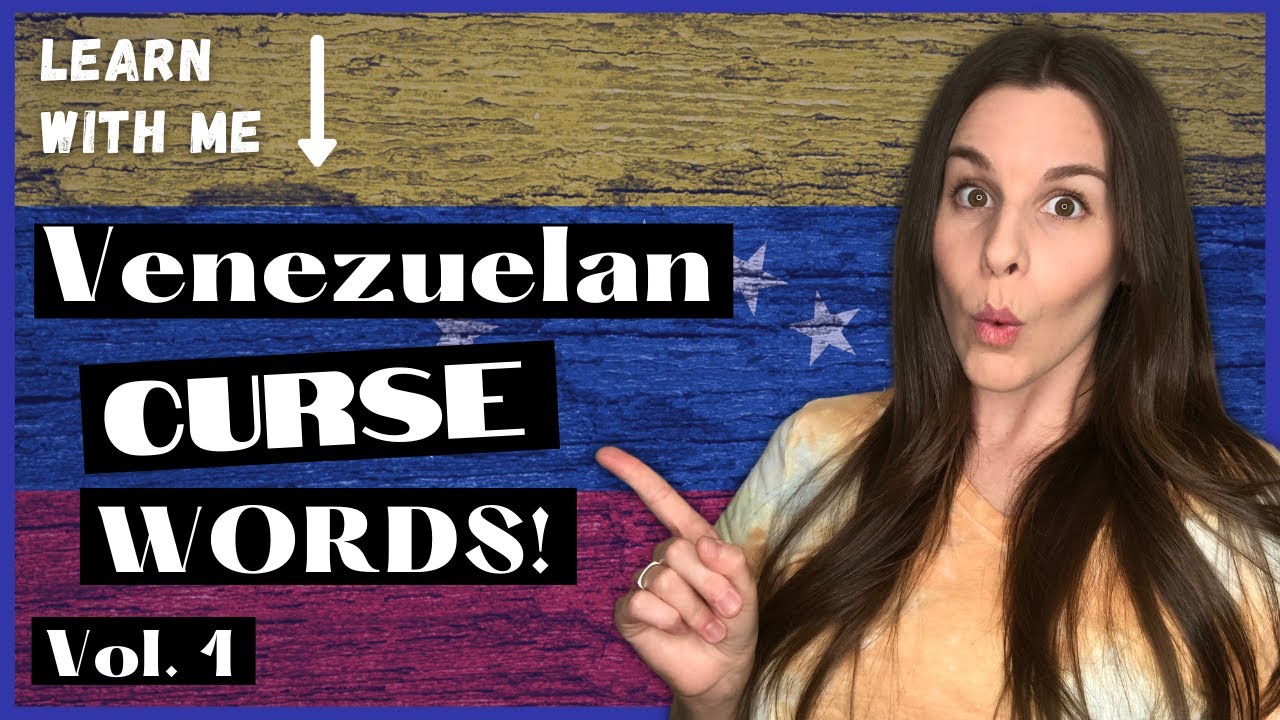 Venezuela curse words Vol.1 | Curse like a true Venezuelan - YouTube
