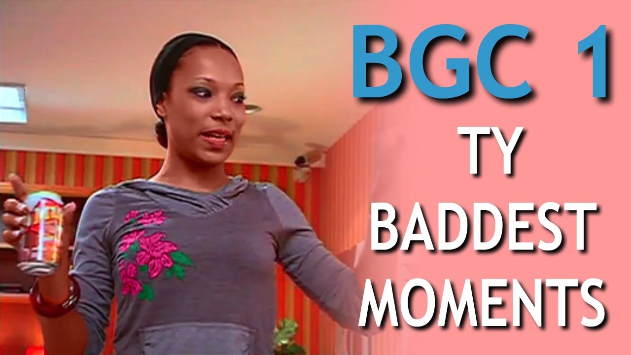 BGC1: Ty Baddest Moments (HD) - YouTube