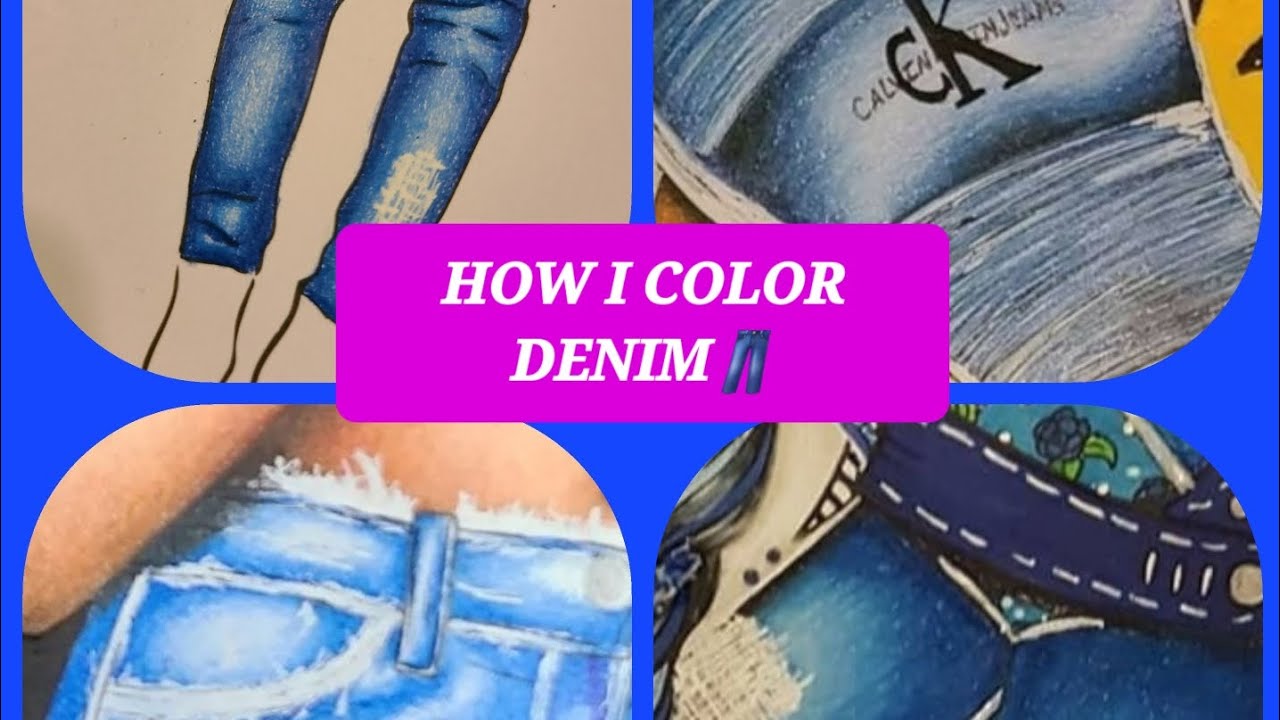 How I Color: Denim👖 - YouTube