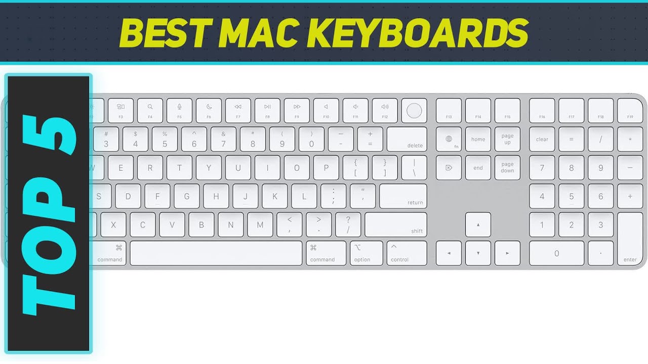 Top 5 Best Mac Keyboards 2024 - YouTube