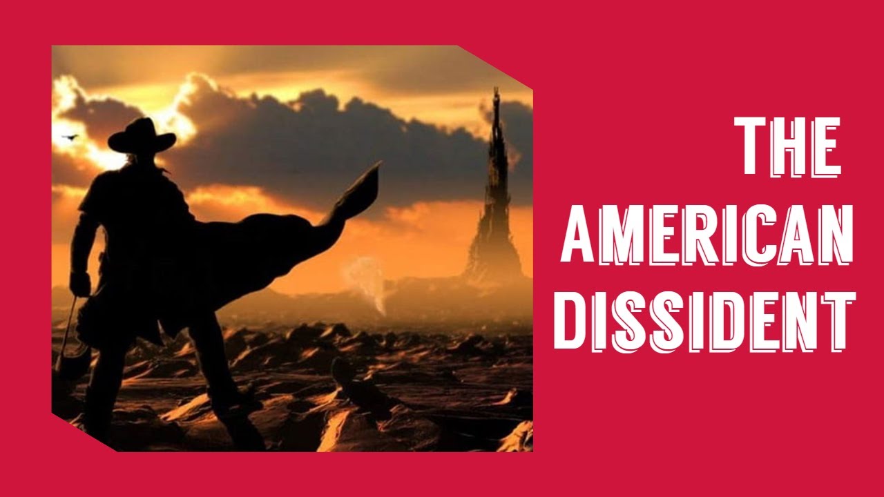 The American Dissident - YouTube