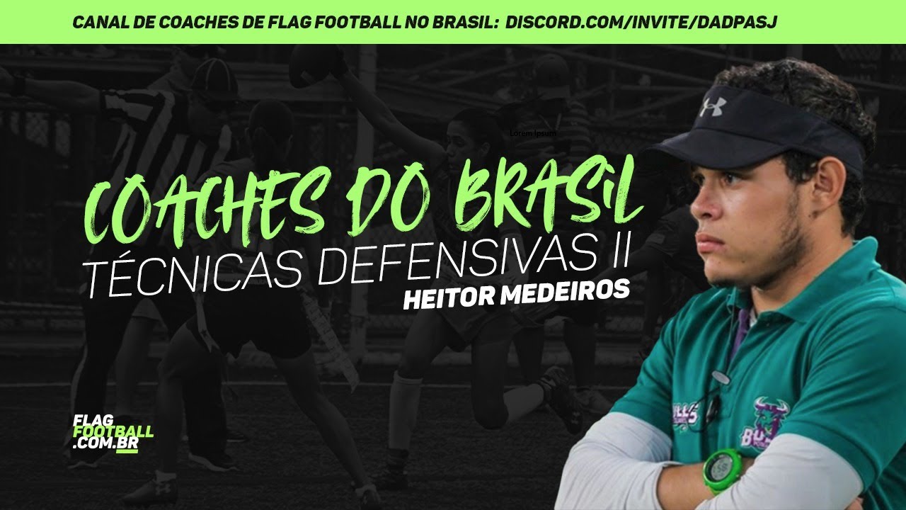 Técnicas Defensivas II | Heitor Medeiros | Coaches de Flag Football do ...