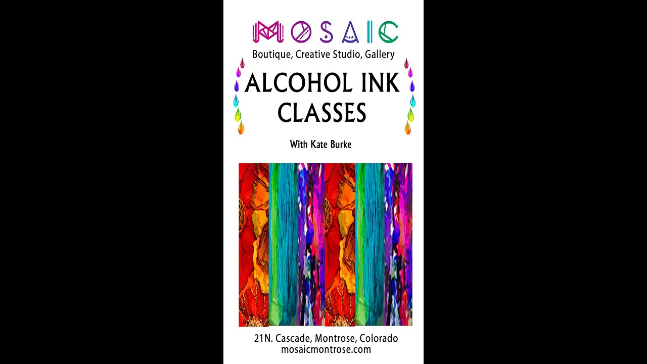 Alcohol Ink classes at Mosaic - YouTube