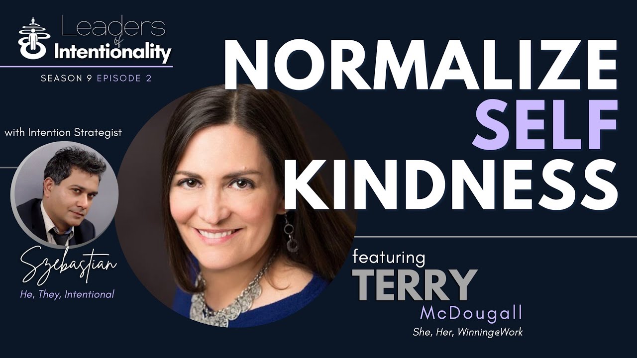 Preview - Normalize Self-Kindness - Terry McDougall - YouTube