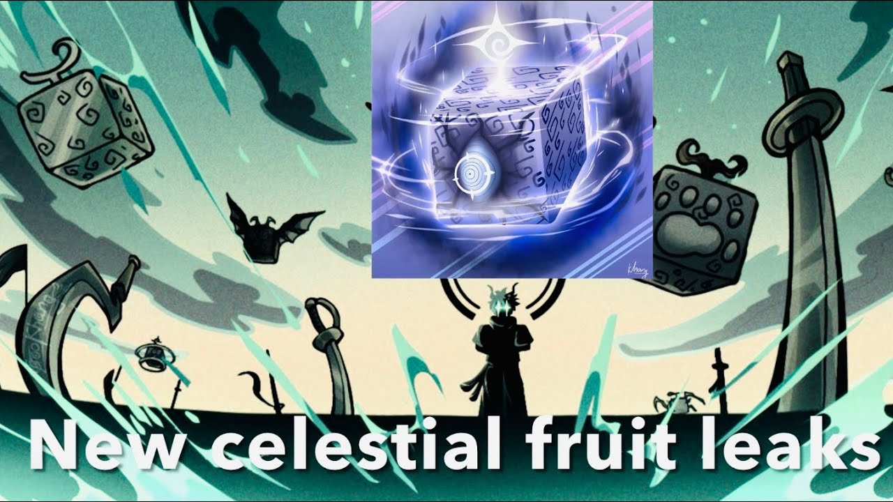 BLOX FRUIT UPDATE 24 [OFFICIAL CELESTIAL FRUIT LEAKS!!] - YouTube