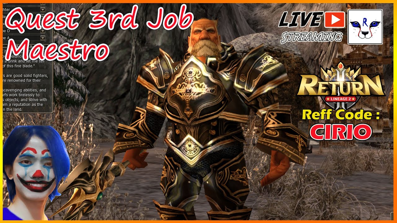 [🔵Live] Santai2.. Quest 3rd Job Saga of the Maestro.. | Lineage 2 ...