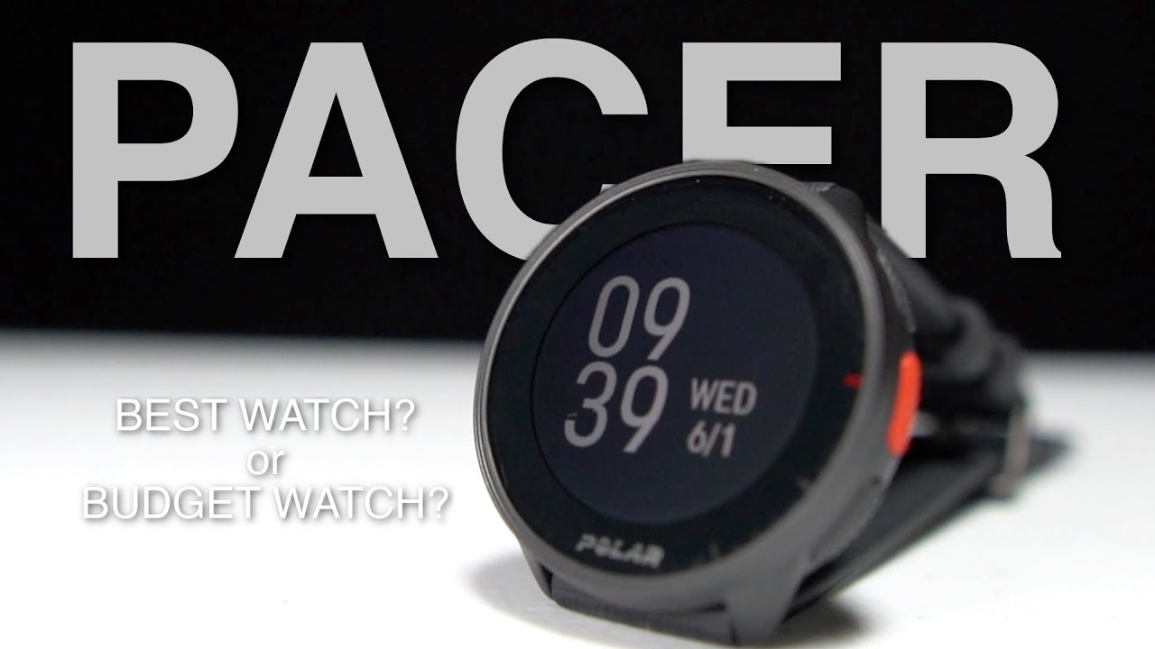 Polar Pacer - Best Watch? or a Budget Watch? - YouTube