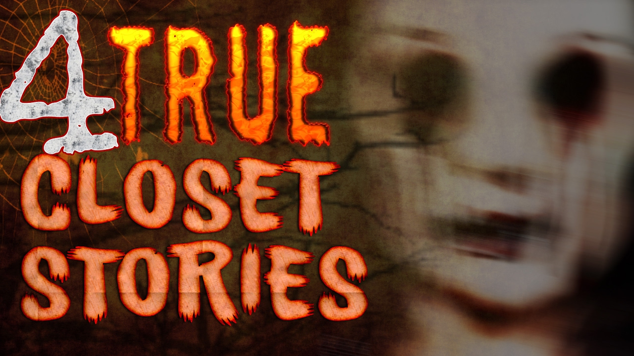4 True Unnerving Closet Stories - YouTube