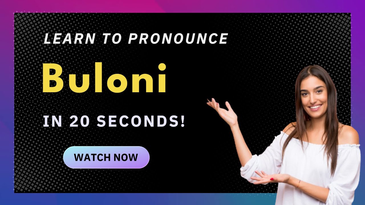 Learn How to Pronounce Buloni (US/American Pronunciation) with Audio ...
