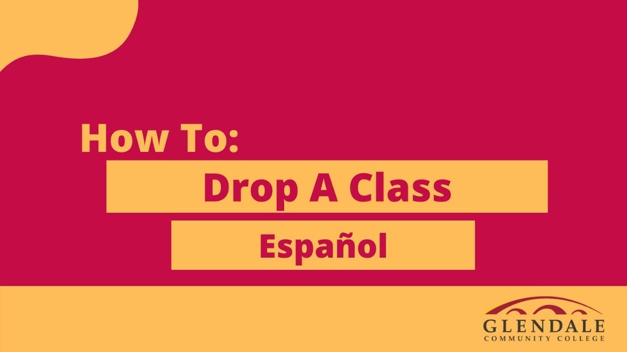 Spanish - How To: Drop a Class - YouTube