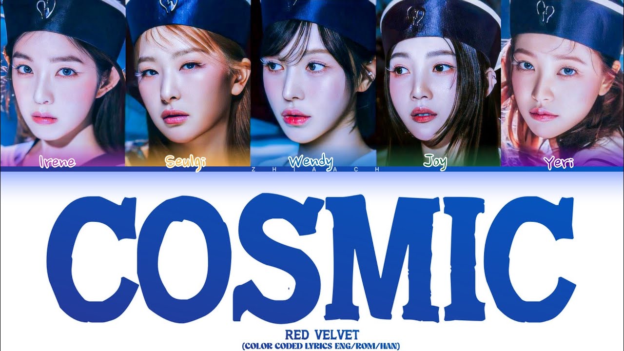 RED VELVET 'COSMIC' LYRICS (COLOR CODED LYRICS) - YouTube
