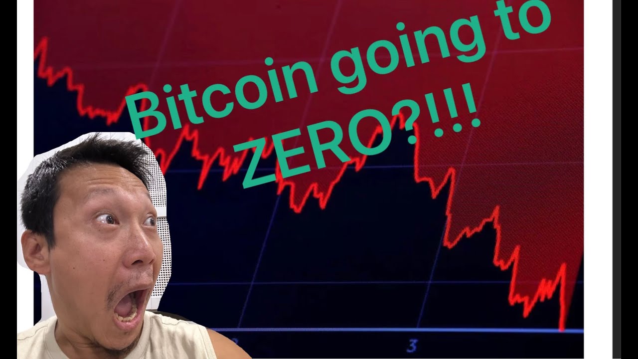 Bitcoin going to ZERO?!!! - YouTube
