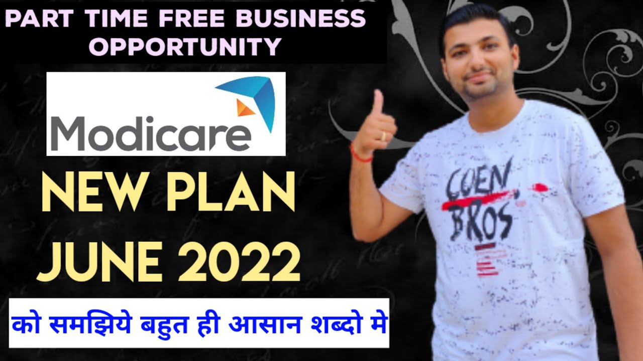 Modicare new plan 2022 को समझिये सरल शब्दों में | modicare global plan ...