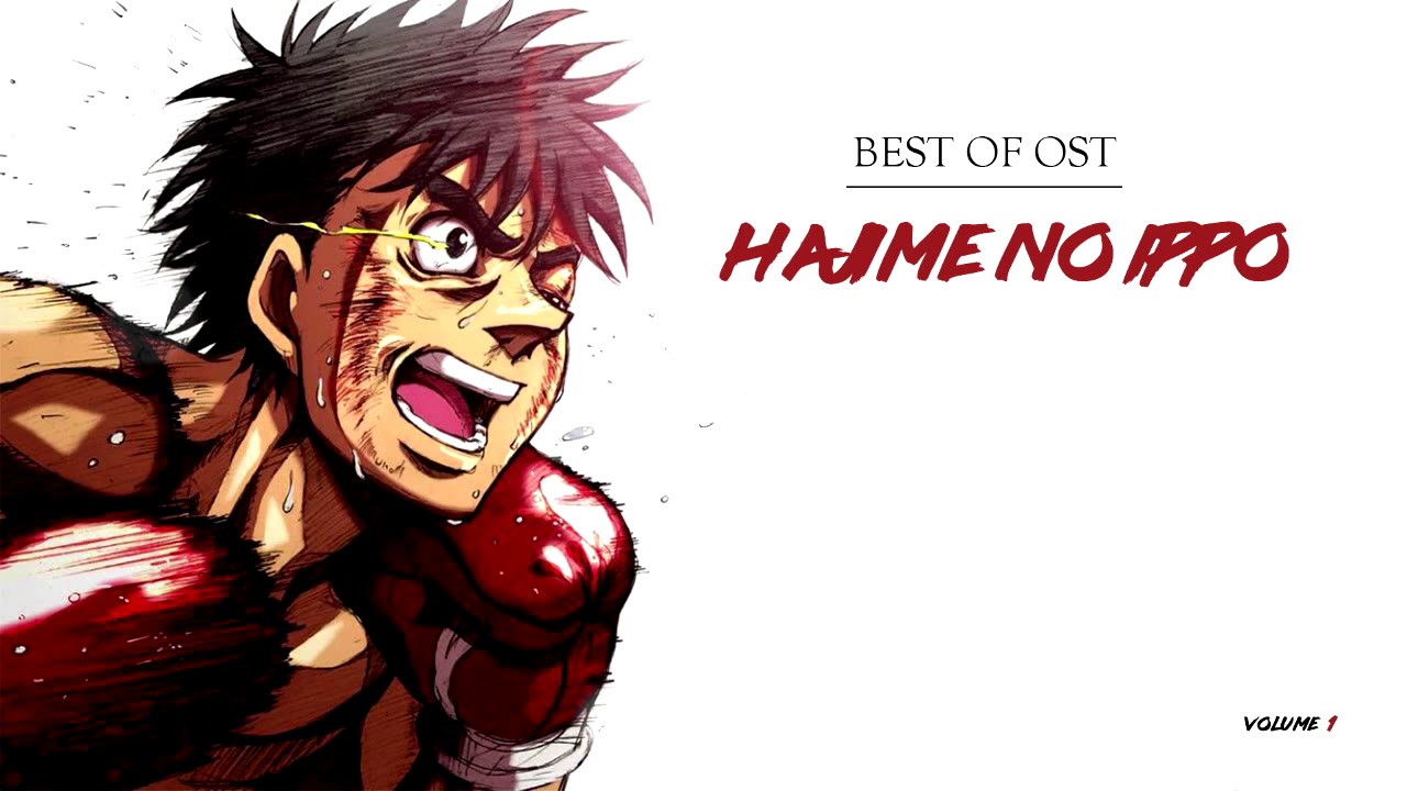 Hajime no Ippo : All OST - YouTube