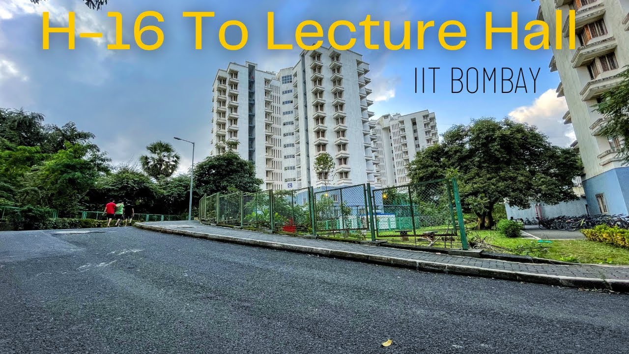 H-16 To Lecture Hall | IIT Bombay - YouTube
