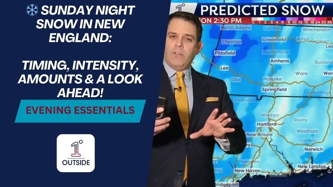️ Sunday Night Snow in New England – Timing, Intensity, Amounts & A ...
