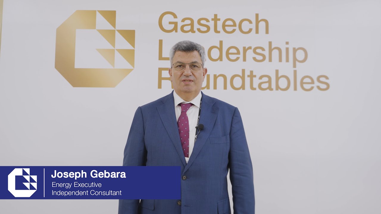 Gastech 2023 | Joseph Gebara, Energy Executive Independent Consultant ...