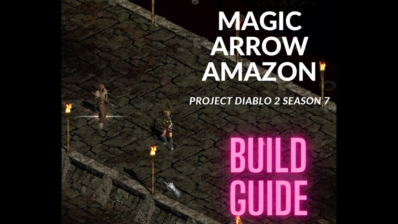 Project Diablo 2 -Magic Arrow Amazon (Season 7) - YouTube