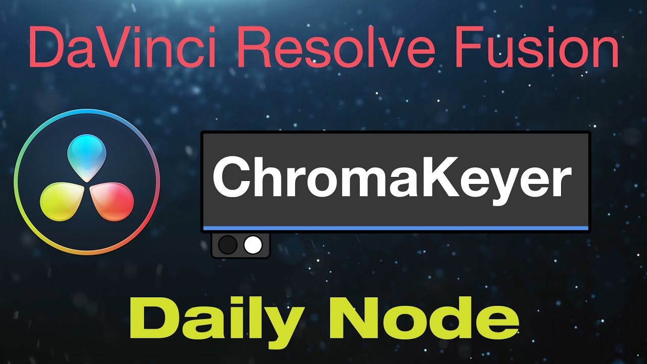 DaVinci Resolve Fusion Chroma Keyer Node - YouTube