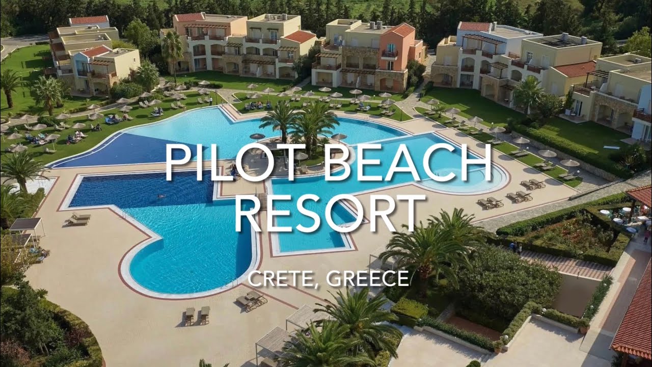Pilot Beach Resort, Crete, Greece - YouTube