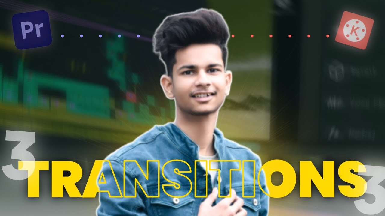 3 Transitions That Makes Your Video's Super Cool | How to Make ...