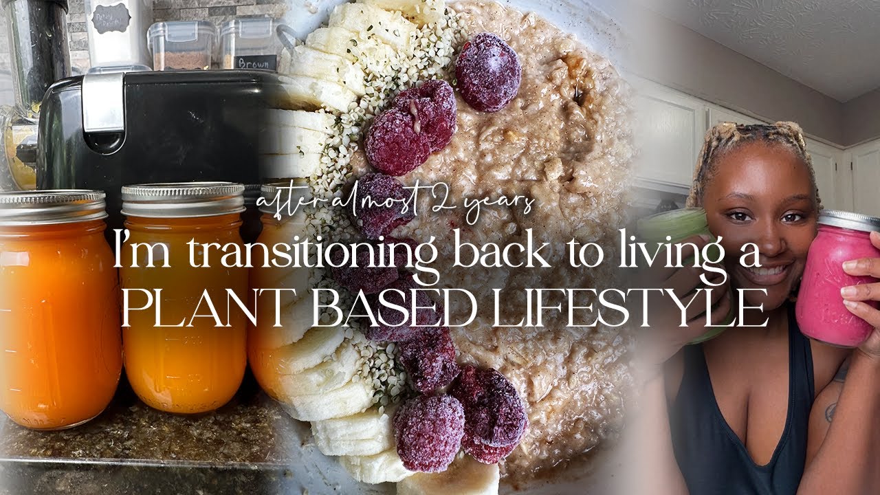 I'm transitioning back to a plant based lifestyle after I quit being vegan for almost 2 years ...