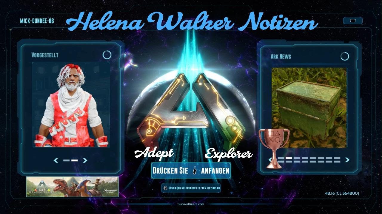 Ark Survival Ascended - Helena Walker Notizen & Adept Explorer (The ...