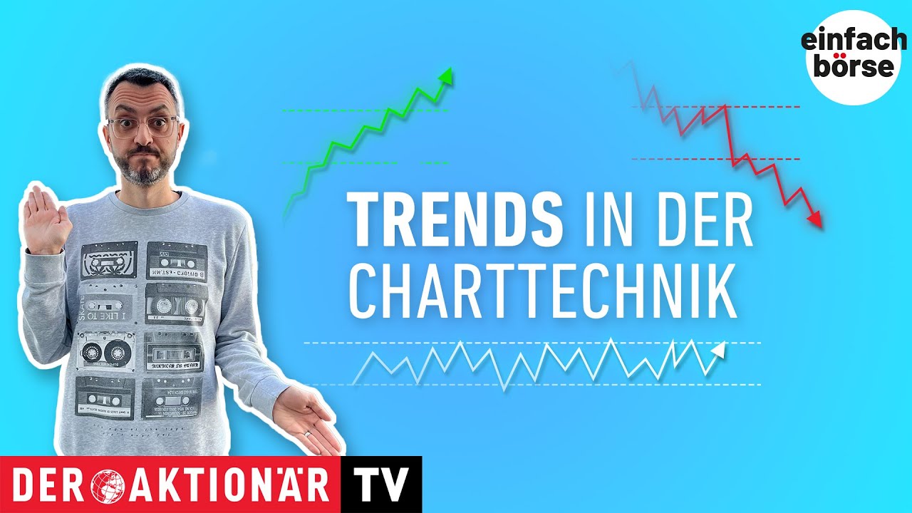 Was ist ein Trend? – Bedeutung in der Charttechnik - YouTube